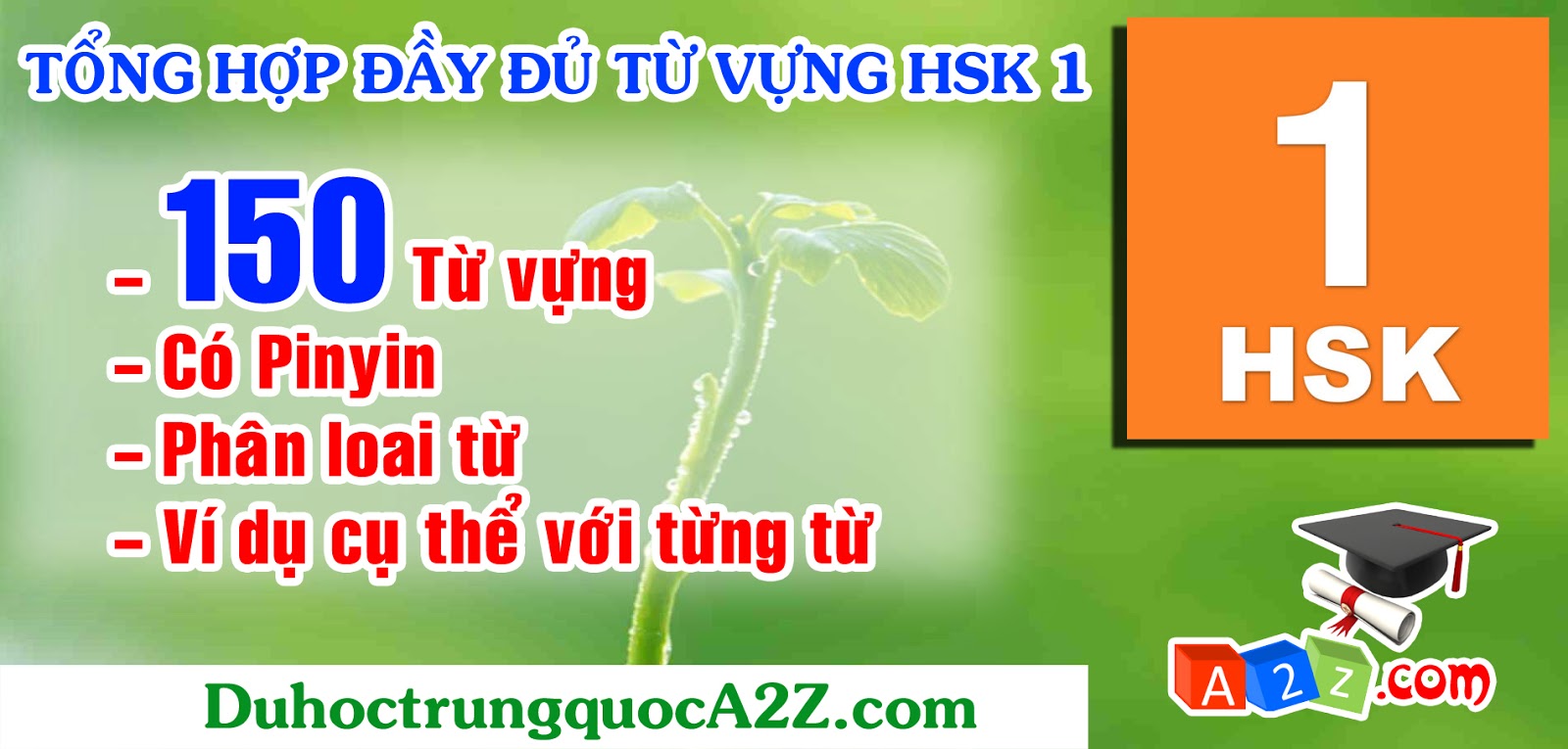150 từ vựng HSK 1, với đầy đủ ví dụ tương ứng với từng từ - Du Học Quốc Tế A2Z